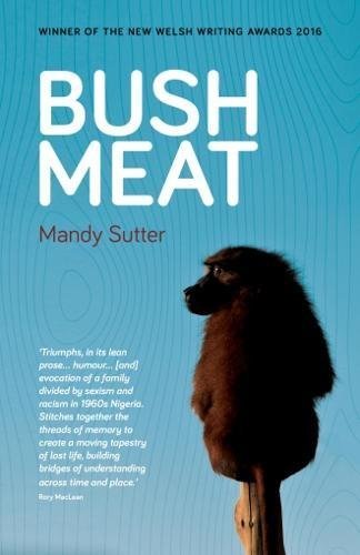 Bush Meat by Mandy Sutter | Goodreads