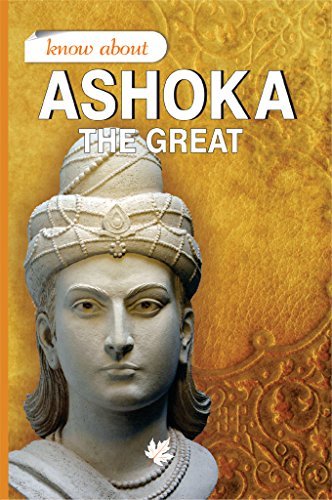 Know About Ashoka the Great by Maple Press | Goodreads