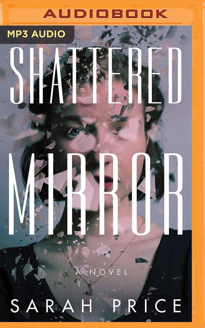 Shattered Mirror by Sarah Price | Goodreads