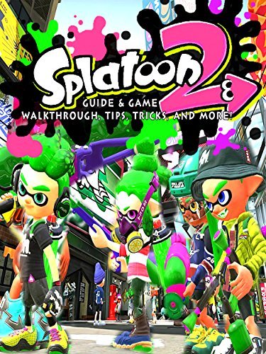 Splatoon 2 Guide & Game Walkthrough, Tips, Tricks and More by Marc Le ...