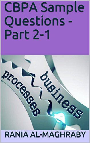 CBPA Sample Questions - Part 2-1 by Rania Al-Maghraby | Goodreads