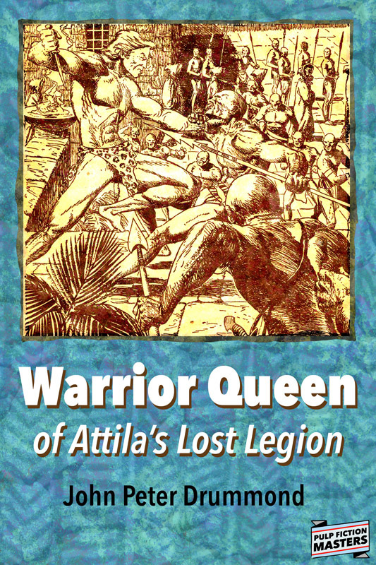 Warrior Queen of Attila’s Lost Legion by John Peter Drummond | Goodreads