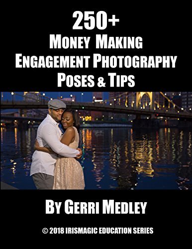 250+ Money Making Engagement Photography Poses & Tips by Gerri Medley ...