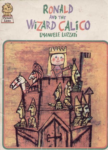 Ronald and the Wizard Calico by Emanuele Luzzati | Goodreads
