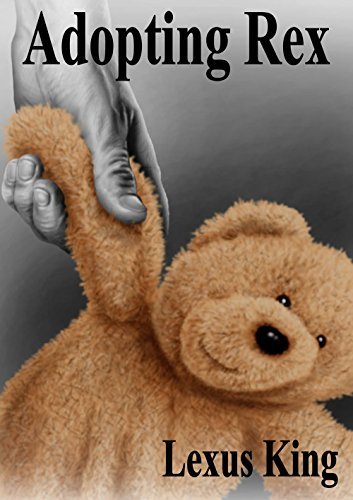 Adopting Rex by Lexus King | Goodreads