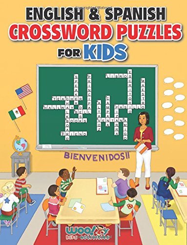 English and Spanish Crossword Puzzles for Kids: Reproducible Worksheets ...