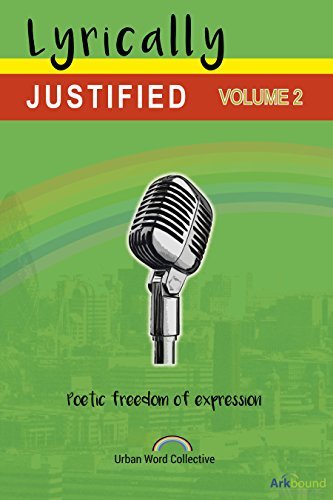 Lyrically Justified: Volume 2 by Shaun Clarke | Goodreads