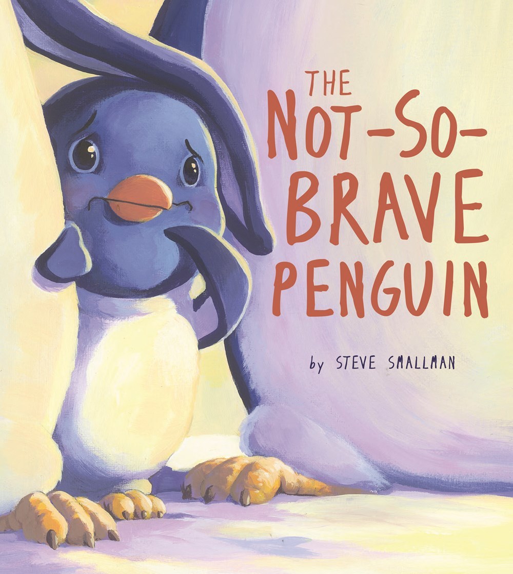 Not-So-Brave Penguin by Steve Smallman | Goodreads
