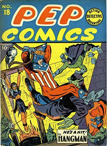 Pep Comics v1 #18: Comprising Representative Masterpieces in Poetry and ...