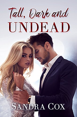Tall, Dark and Undead by Sandra Cox | Goodreads