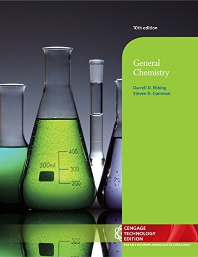 General Chemistry: Cengage Technology Edition by Darrell D. Ebbing ...