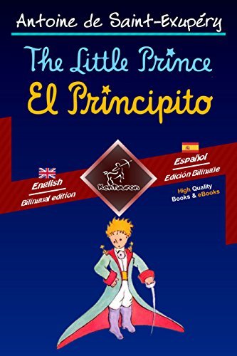 The Little Prince - El Principito: Bilingual parallel text - Textos ...