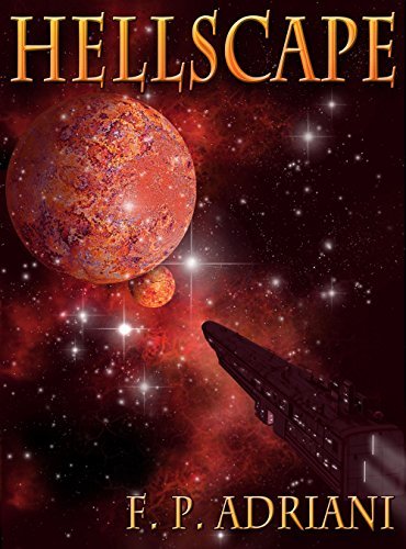 Hellscape by F.P. Adriani | Goodreads