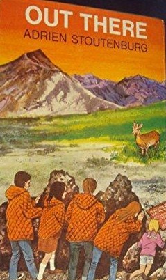 Out There by Adrien Stoutenburg | Goodreads
