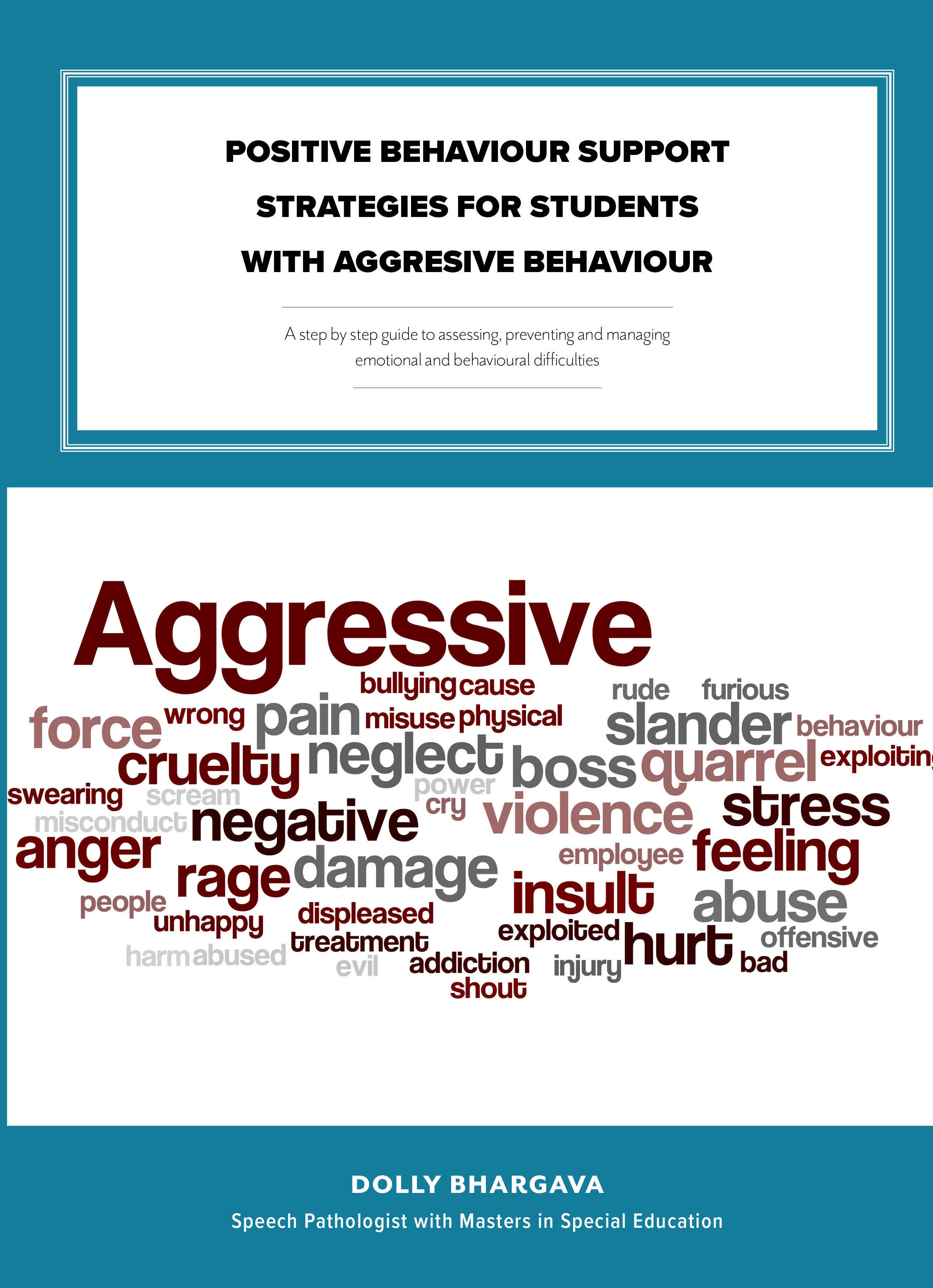 Positive Behaviour Support Strategies for Students with Aggressive ...