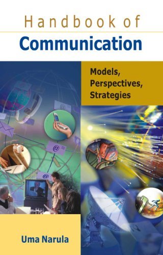 Handbook of Communication Models, Perspectives, Strategies by Uma ...