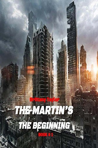 The Beginning (The Martin's Book 1) by Brittany Taylor | Goodreads