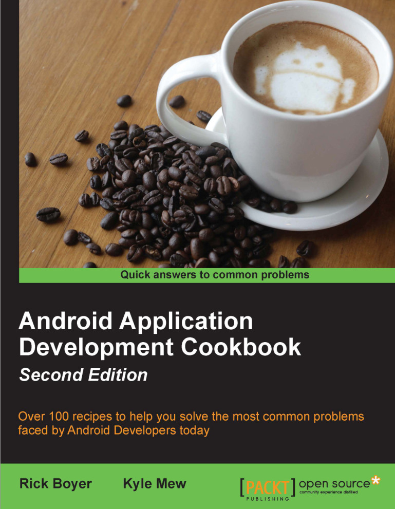 Android Application Development Cookbook by Rick Boyer | Goodreads