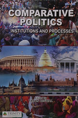 Comparative Politics Institutions and Processes by Biswal | Goodreads