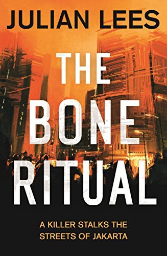 The Bone Ritual by Julian Lees | Goodreads