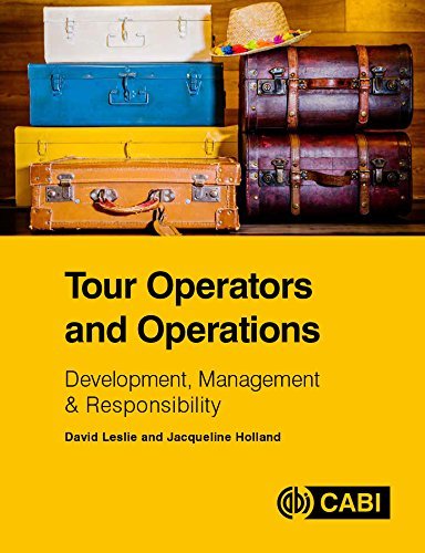 Tour Operators and Operations: Development, Management and ...