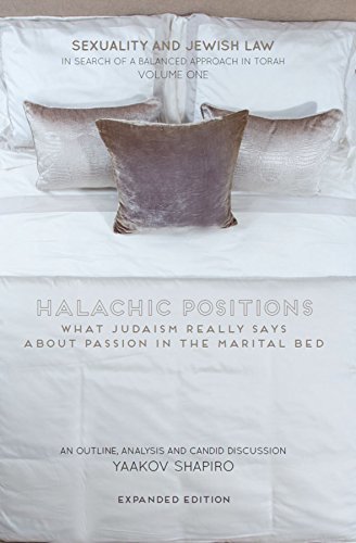 Halachic Positions: What Judaism Really Says about Passion in the ...