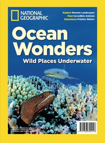 National Geographic Ocean Wonders: Wild Places Underwater by National ...
