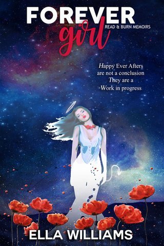 Forever Girl - A Real Romance by Ella Williams | Goodreads