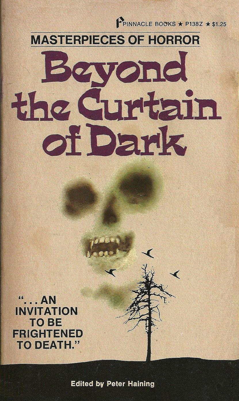 Beyond The Curtain Of Dark by Peter Haining | Goodreads