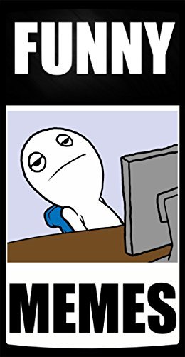 Memes: Great Big Funny Memes: by Memes | Goodreads