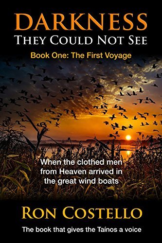 Darkness They Could Not See: The book that gives the Taínos a voice by ...