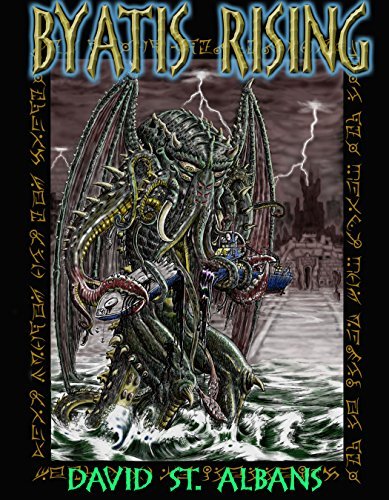 Byatis Rising by David St. Albans | Goodreads
