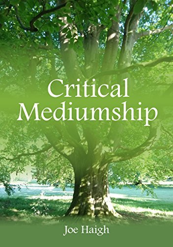 Critical Mediumship by Joseph Haigh | Goodreads