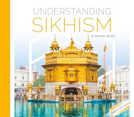Understanding Sikhism by Michael Regan | Goodreads