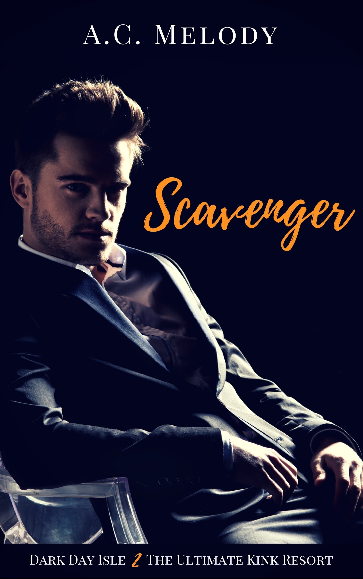 Scavenger (Dark Day Isle, #2) by A.C. Melody | Goodreads