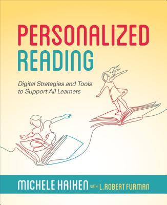 Personalized Reading: Digital Strategies and Tools to Support All ...