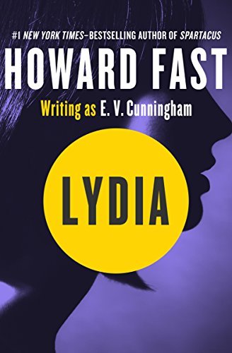 Lydia by E.V. Cunningham | Goodreads