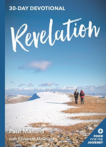 Revelation: 30-Day Devotional by Paul Mallard | Goodreads
