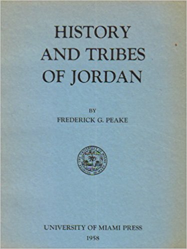 History and Tribes of Jordan by Frederick Gerard Peake | Goodreads