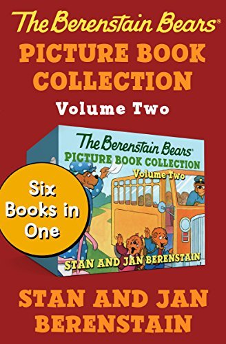 The Berenstain Bears Picture Book Collection Volume Two: Six Books in ...