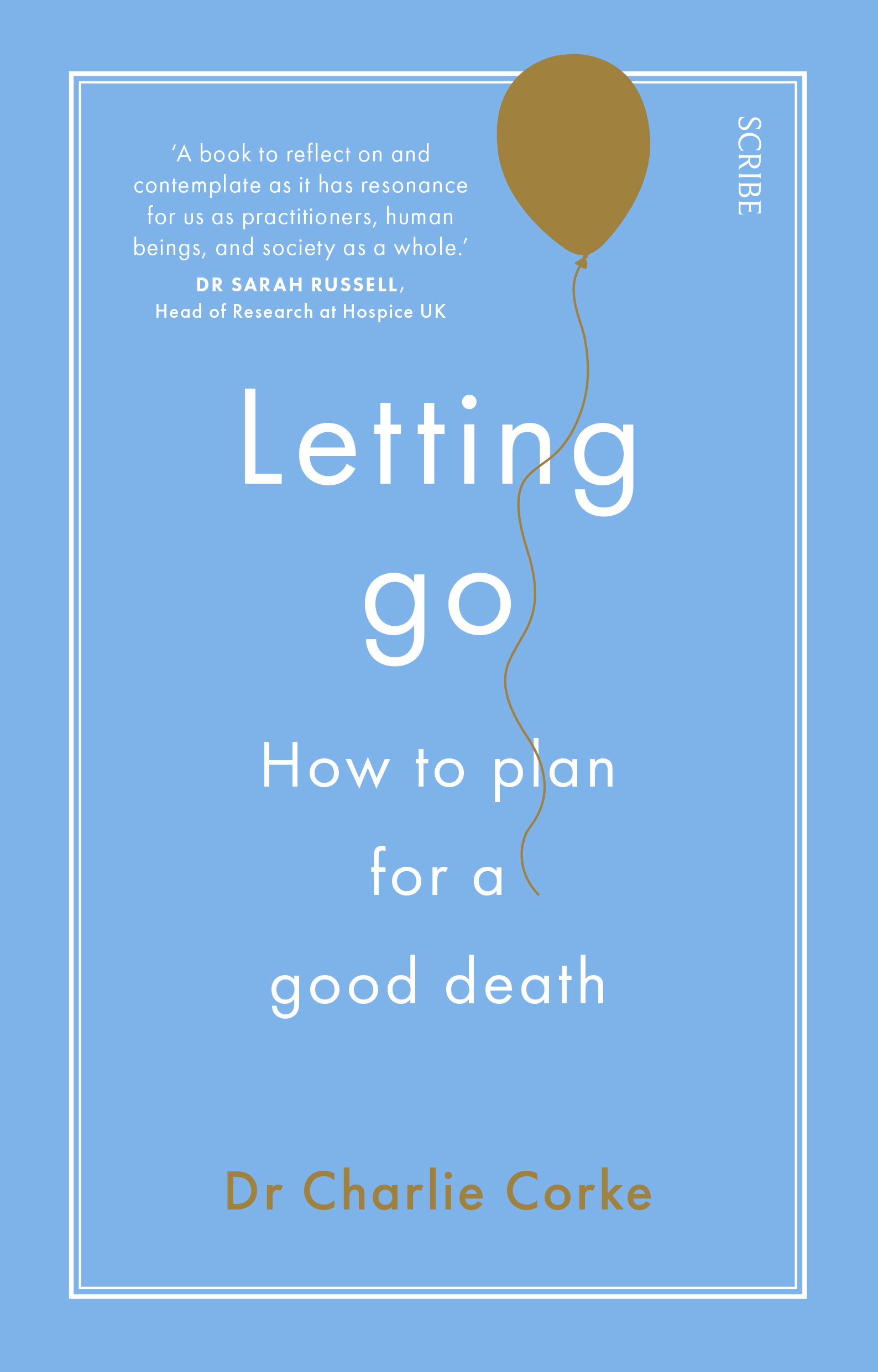 Letting Go by Charlie Corke | Goodreads