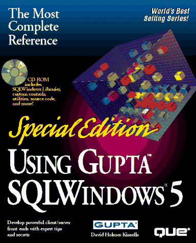 Using Gupta SQL Windows 5 by David Holmes-Kinsella | Goodreads