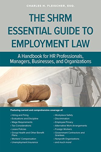 The SHRM Essential Guide to Employment Law: A Handbook for HR ...