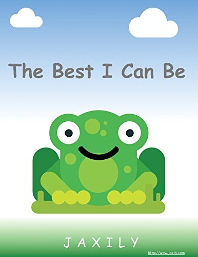 The Best I Can Be: A children's book by Jake Johnson | Goodreads