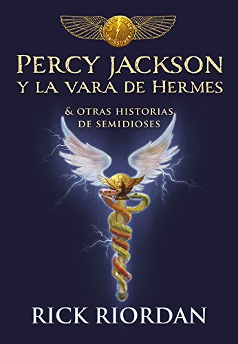 Percy Jackson y la vara de Hermes & otras historias de semidioses by ...