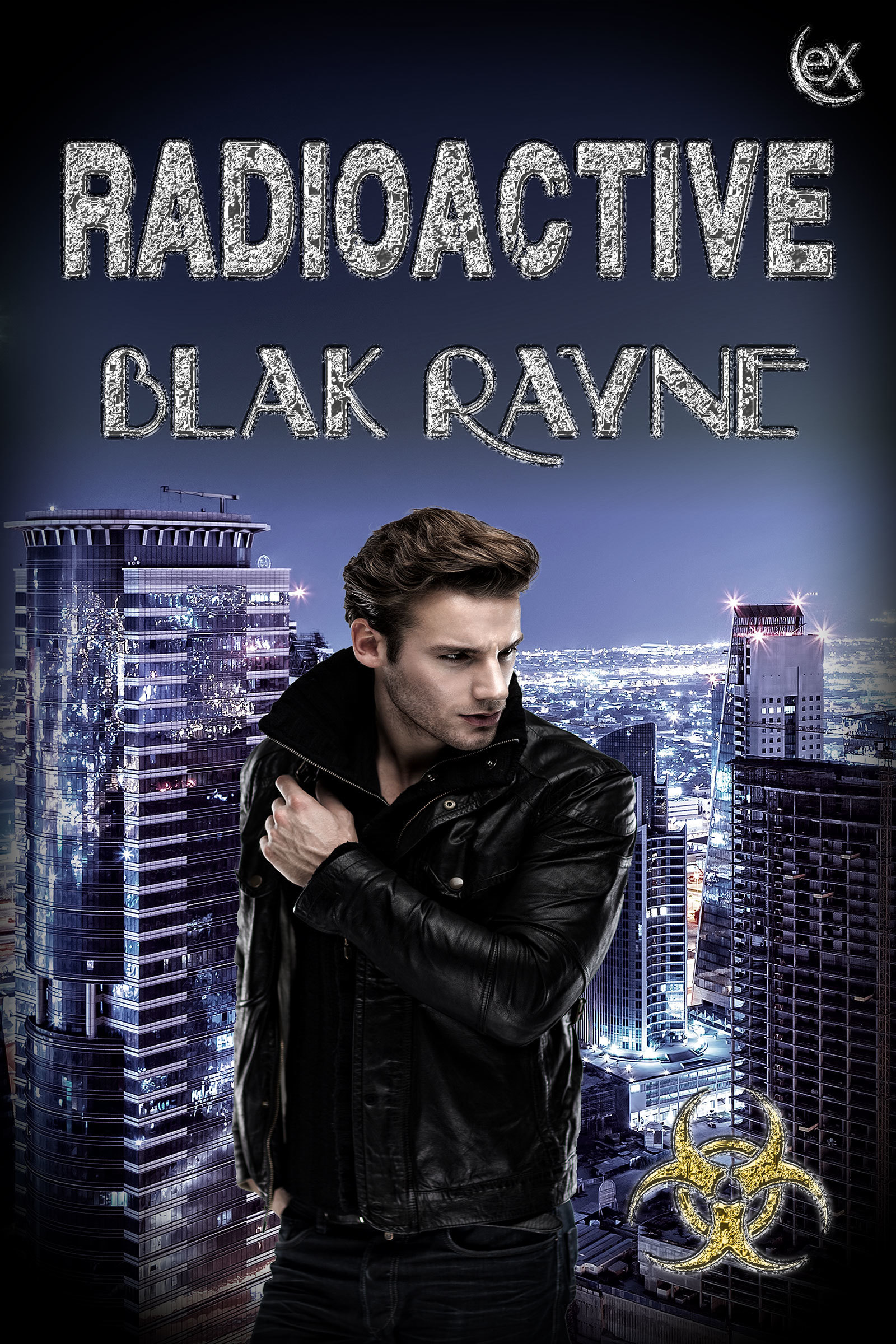 Radioactive by Blak Rayne | Goodreads