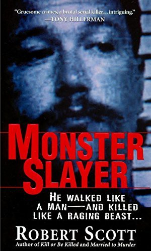 Monster Slayer by Robert Scott | Goodreads