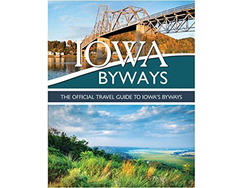 Iowa Byways Travel Guide by Nguyễn Mạnh Cường | Goodreads