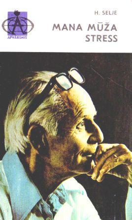 Mana mūža stress by Hans Selye | Goodreads