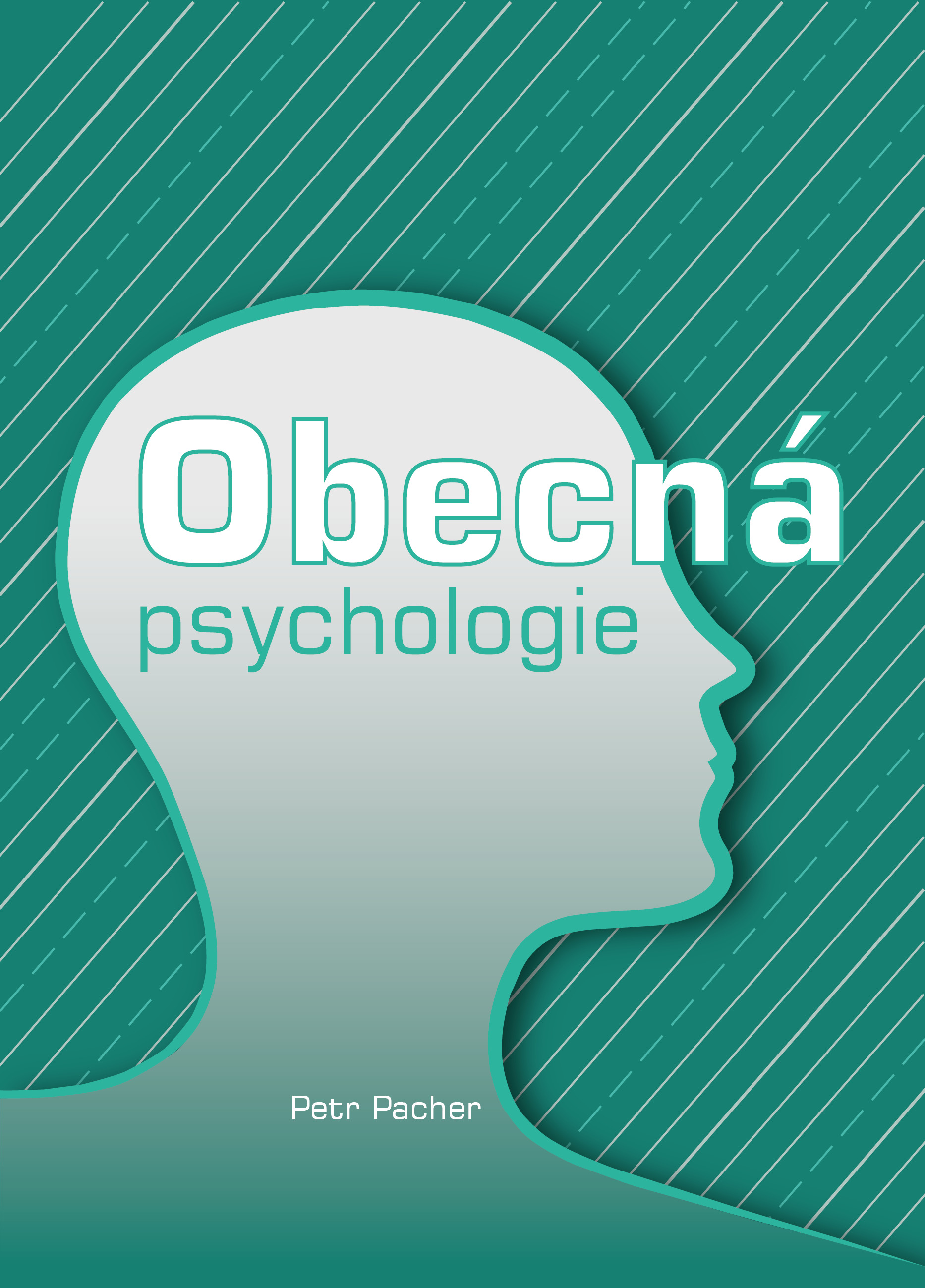 Obecná psychologie by Petr Pacher | Goodreads